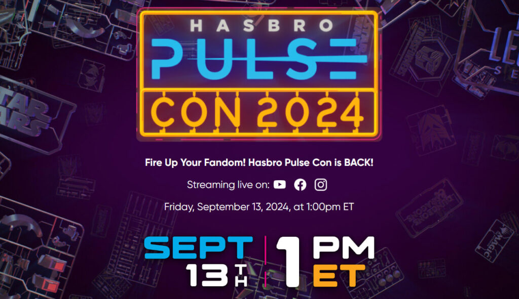 Hasbro Convention - hasbro Pulse Con | 2025 Conventions
